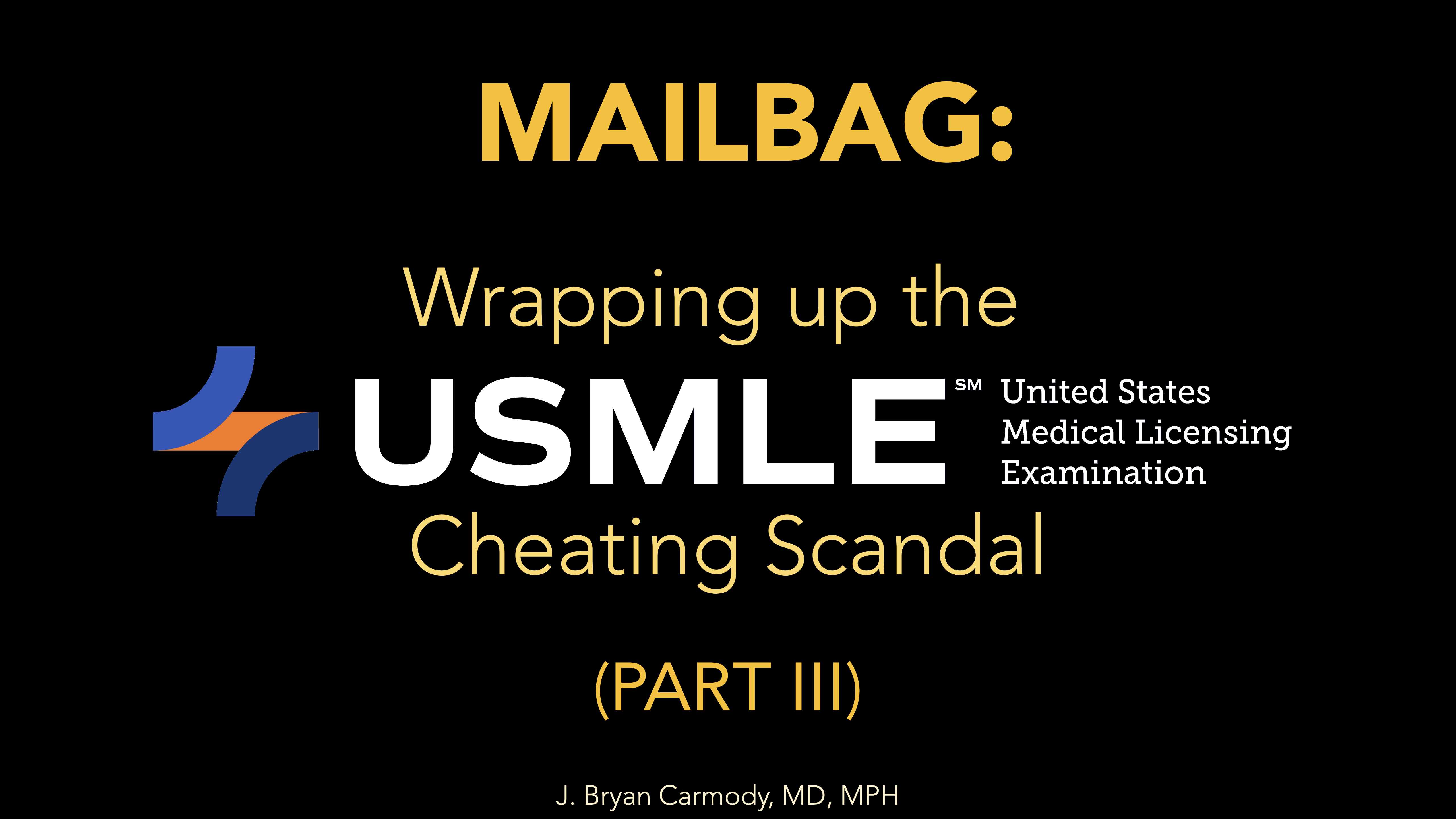 The USMLE Cheating Scandal – The Sheriff of Sodium