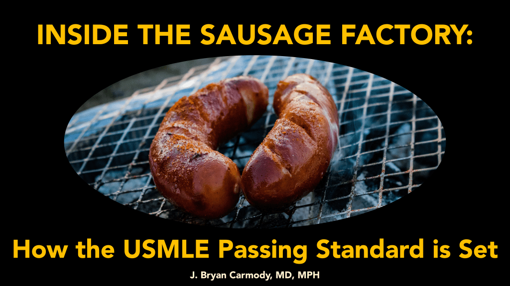 How is the USMLE passing score set? (And why is it always increasing ...